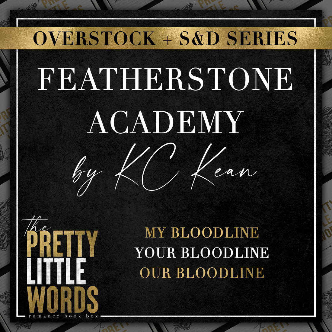 Featherstone Academy by KC Kean – The Pretty Little Words