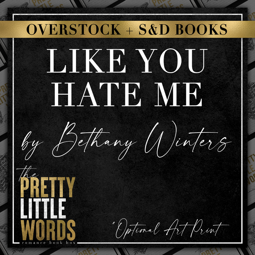 Like You Hate Me by Bethany Winters – The Pretty Little Words