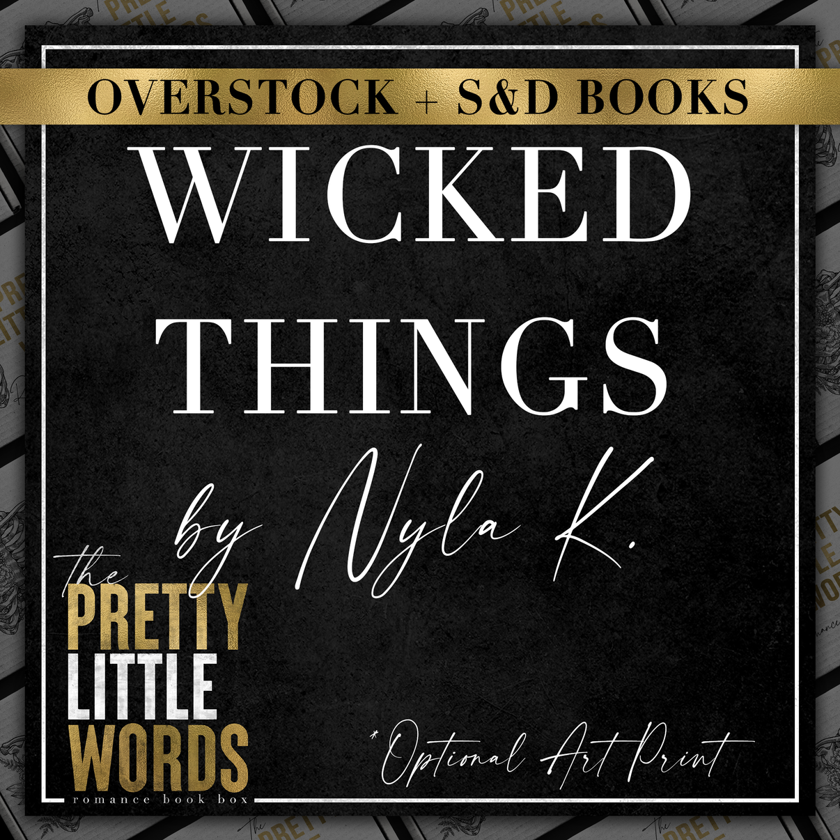 Wicked Things by Nyla K – The Pretty Little Words